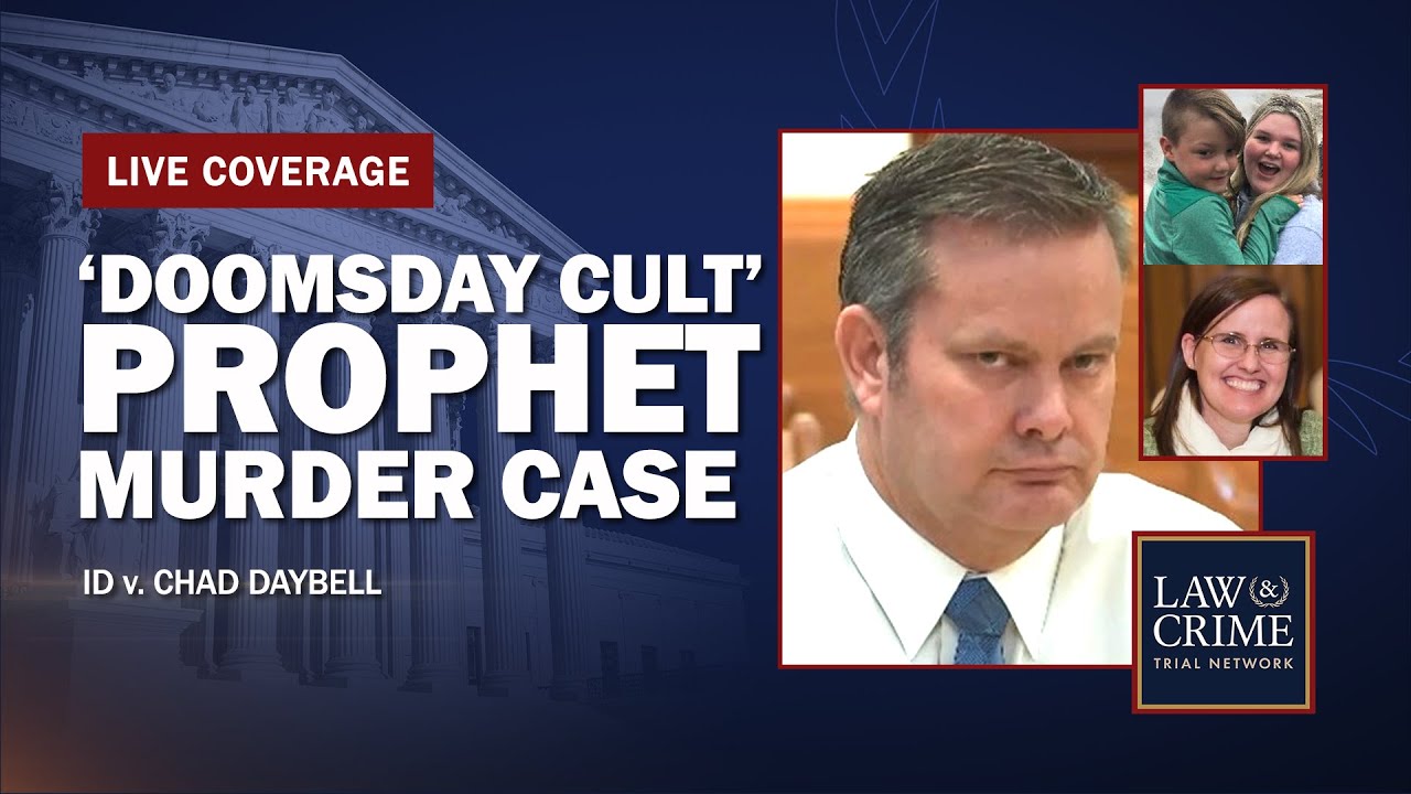 WATCH LIVE: 'Doomsday Cult' Prophet Murder Case — ID v. Chad Daybell ...
